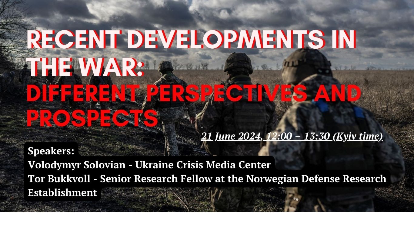 Announcement «Recent developments in the war in Ukraine: Different ...