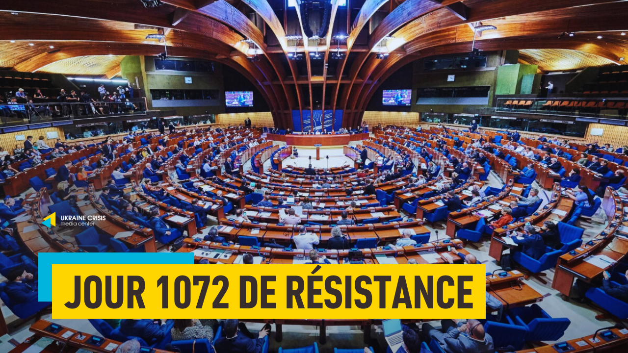 Jour 1072 de résistance: "la paix par la force" - L'APCE a adopté une ...